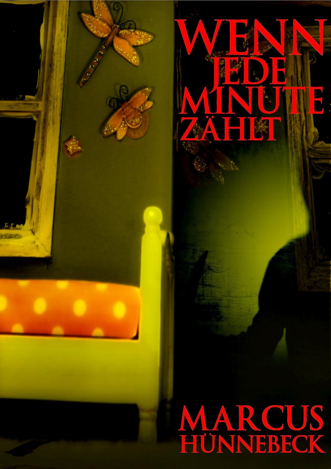 Wenn jede Minute zählt (Peter Stenzel Thriller 1) eBook : Hünnebeck ...