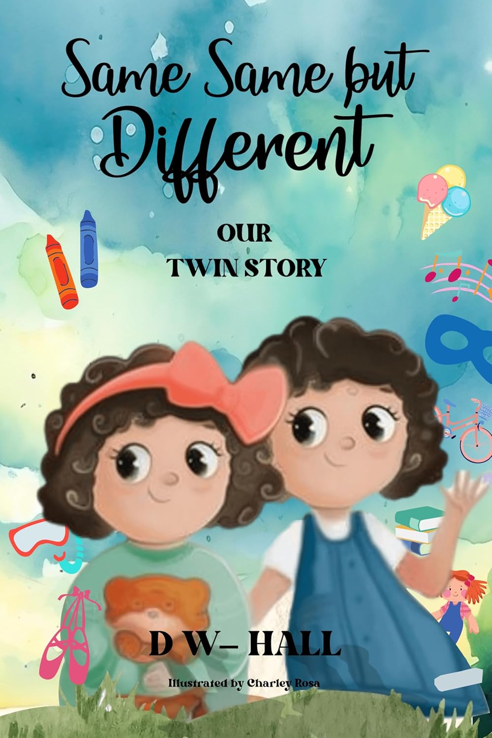 Same, Same, but Different: Our Twin Story eBook : D W-Hall: Amazon.co ...