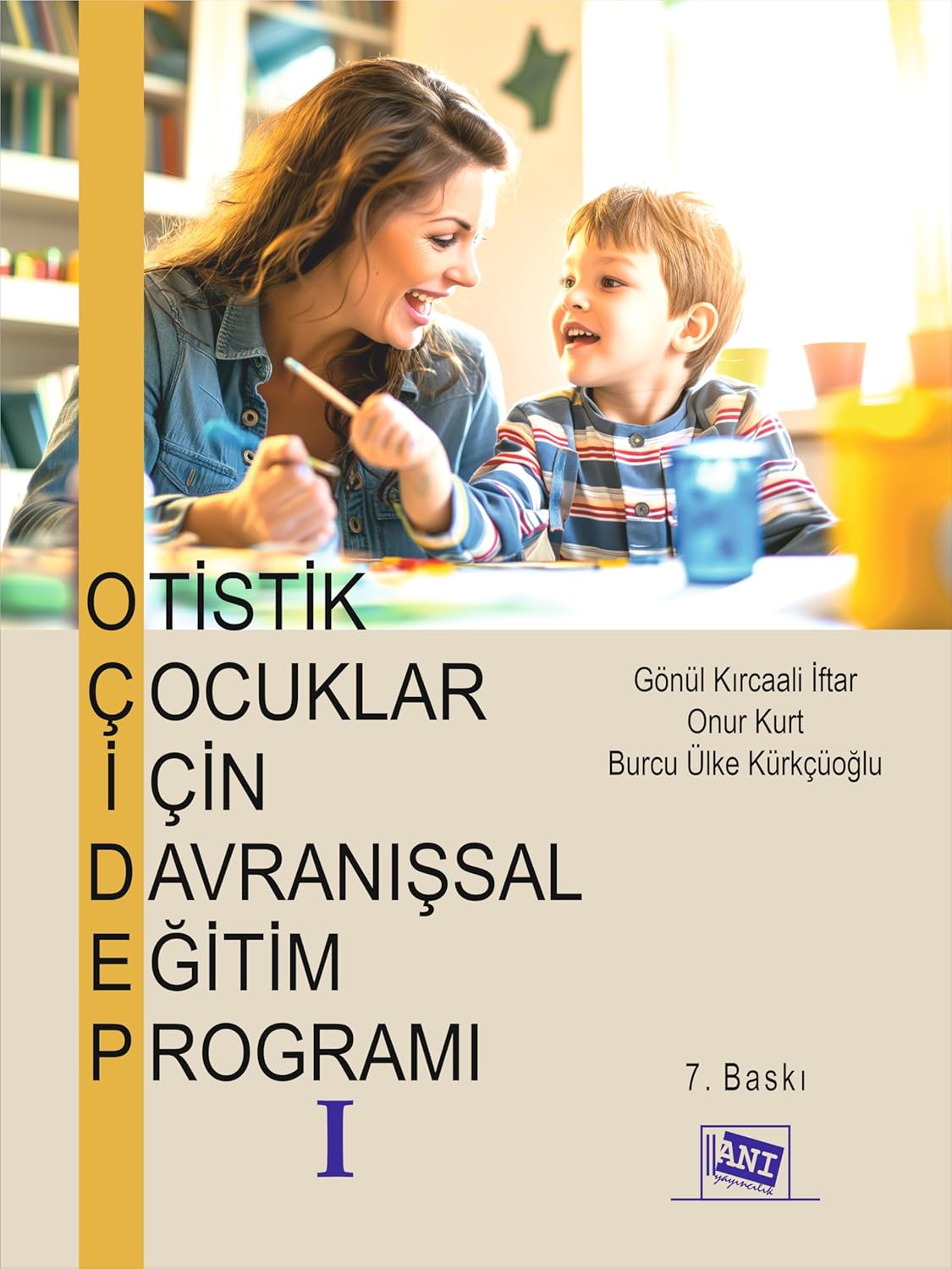 Otistik Çocuklar İçin Davranışsal Eğitim Programı 1 : Kolektif: Amazon ...