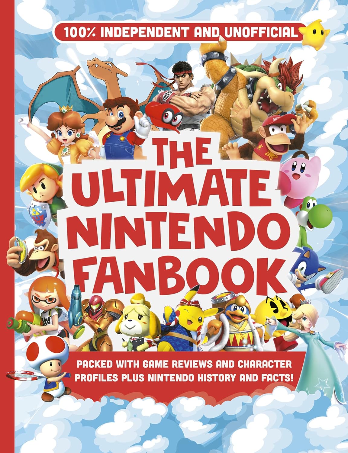 Ultimate Fanbook: Nintendo (Independent & Unofficial): The best ...