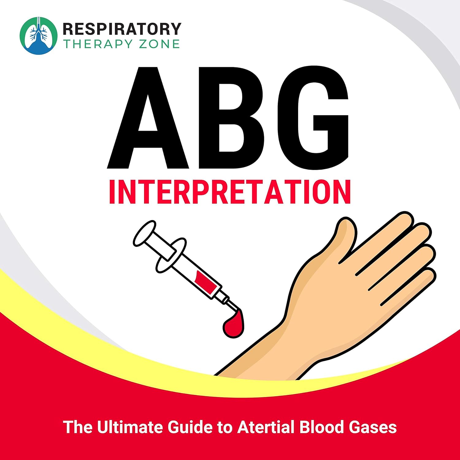Amazon.com: ABG Interpretation: The Ultimate Guide to Arterial Blood ...