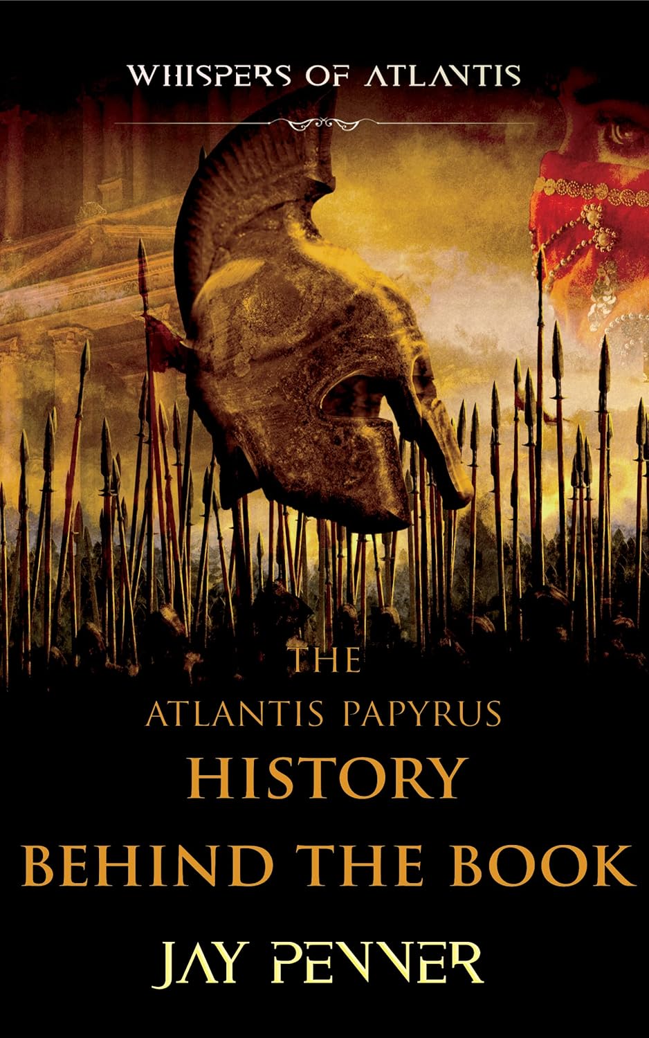 The Atlantis Papyrus: History Behind The Book (Whispers of Atlantis ...
