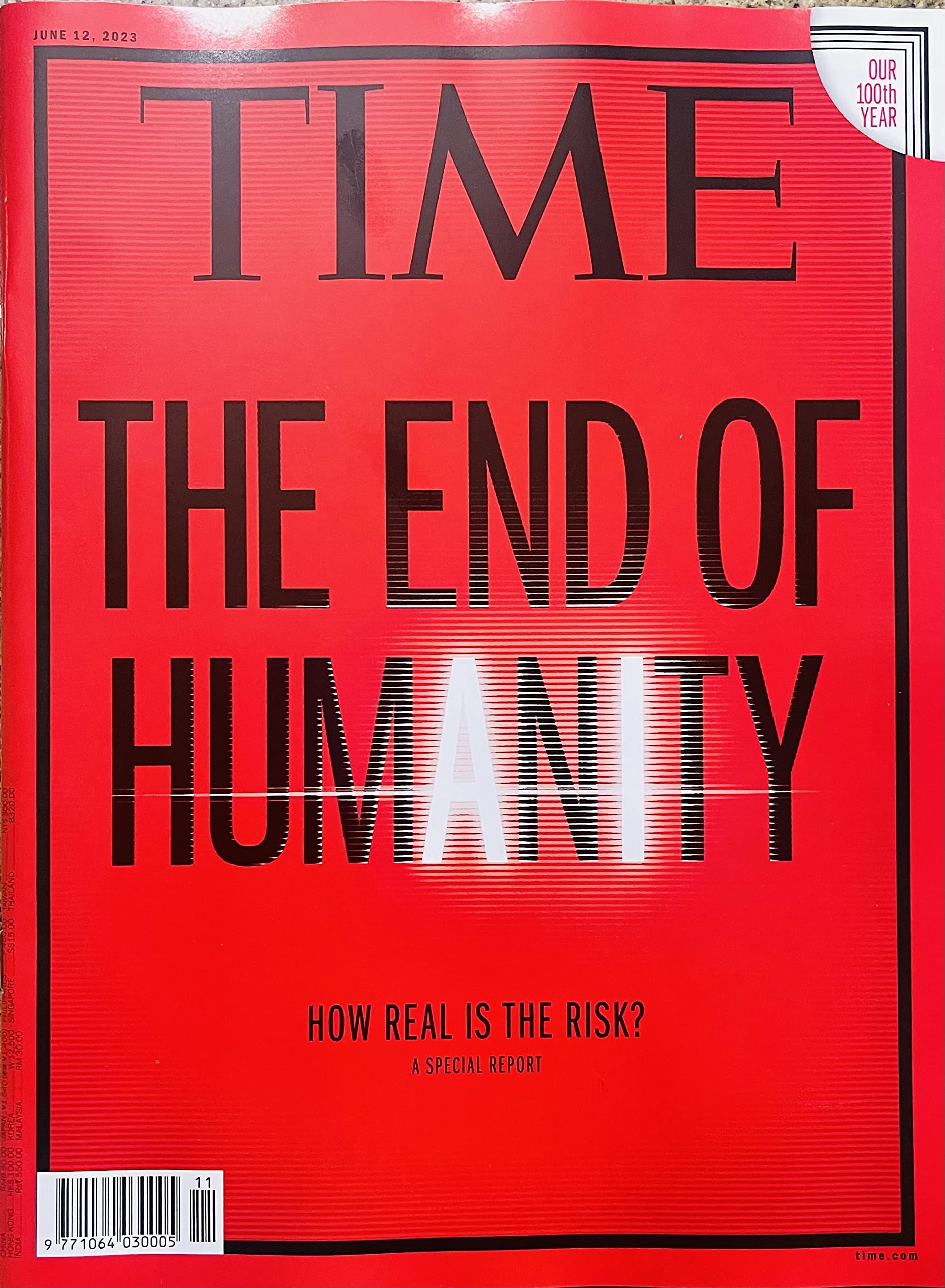 Time Magazine 12 June 2023. The End of Humanity. How Real is the. Risk ...