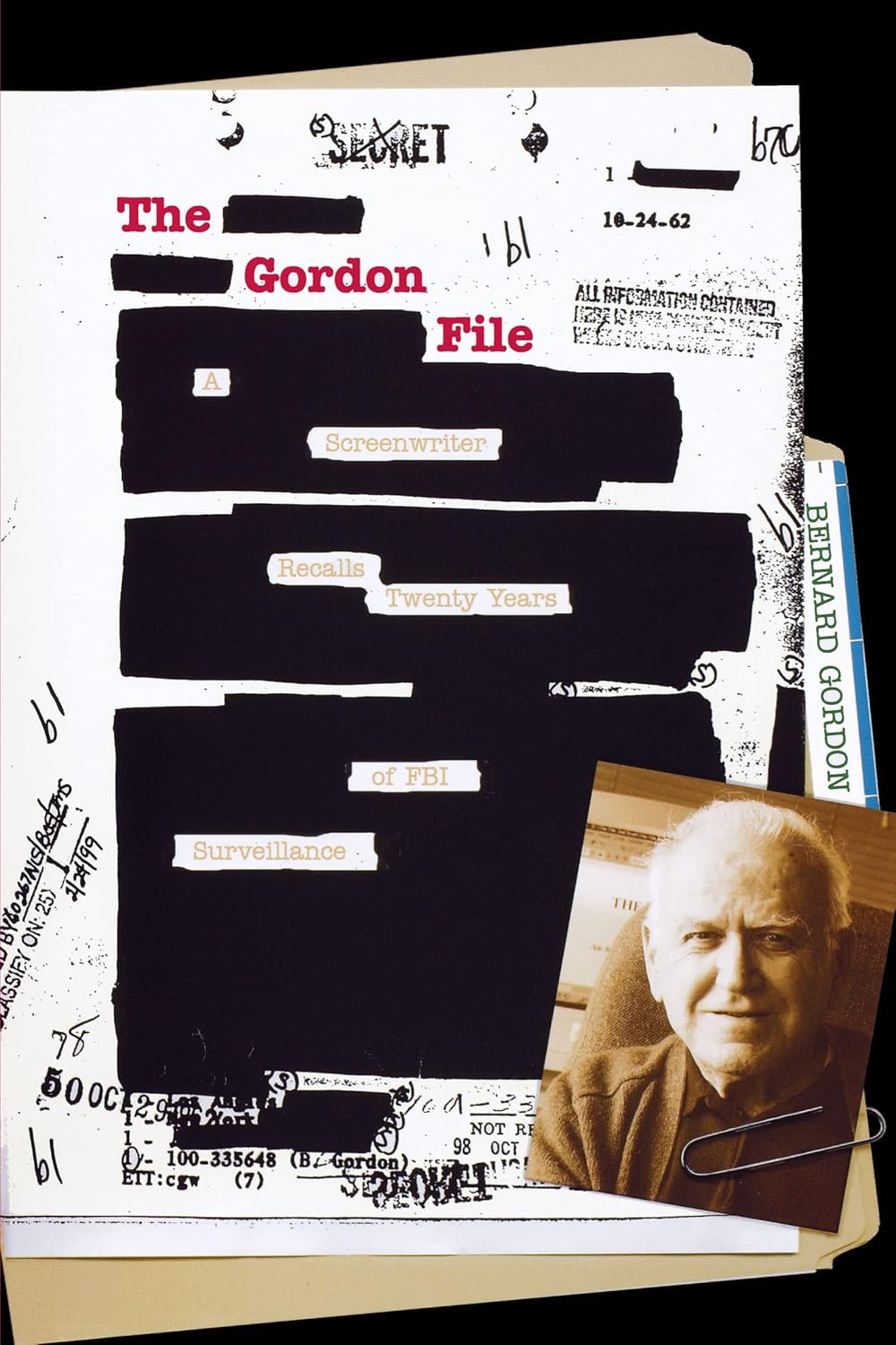 Amazon.com: The Gordon File: A Screenwriter Recalls Twenty Years of FBI ...