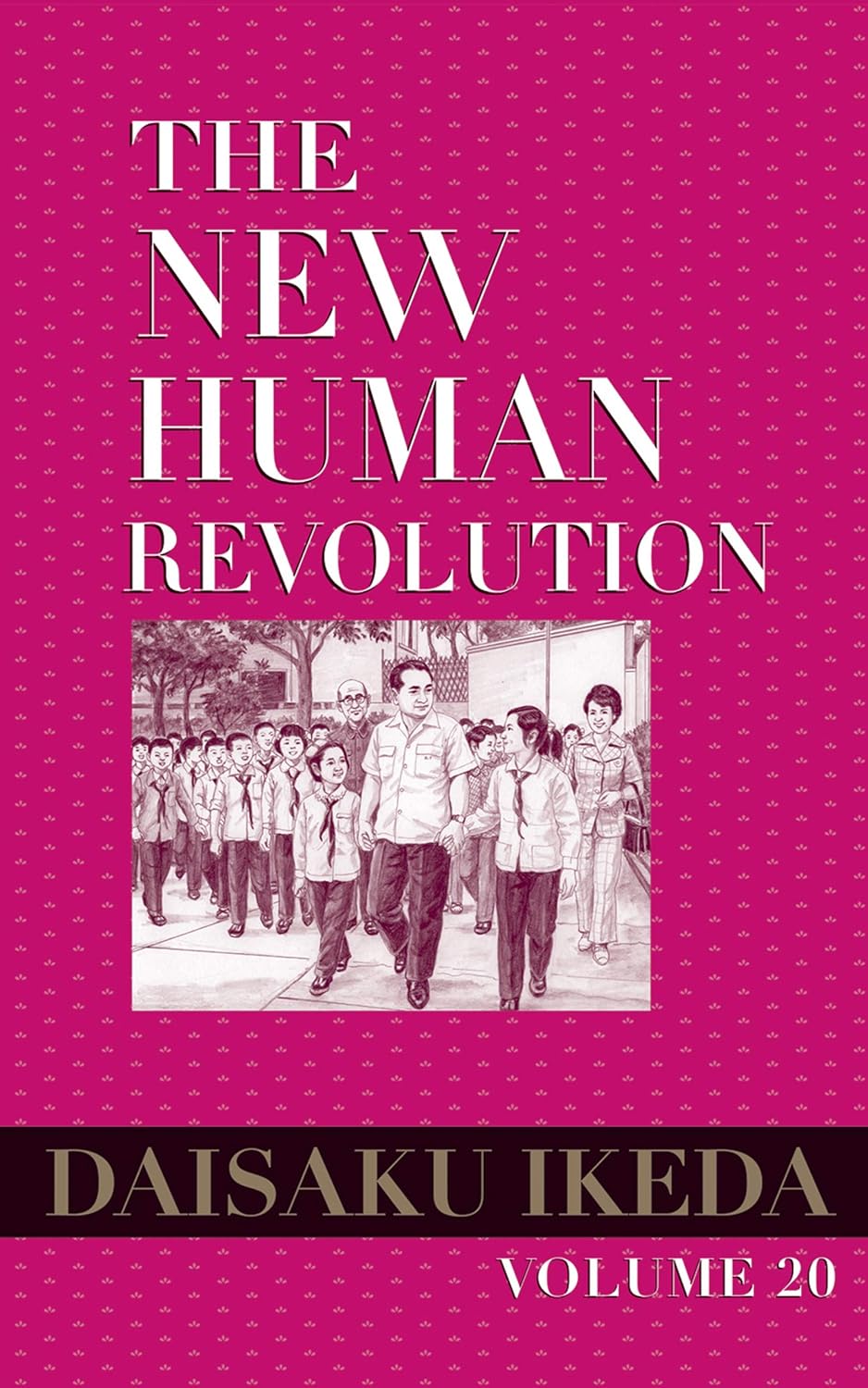 The New Human Revolution, vol. 20 - Kindle edition by Ikeda, Daisaku ...