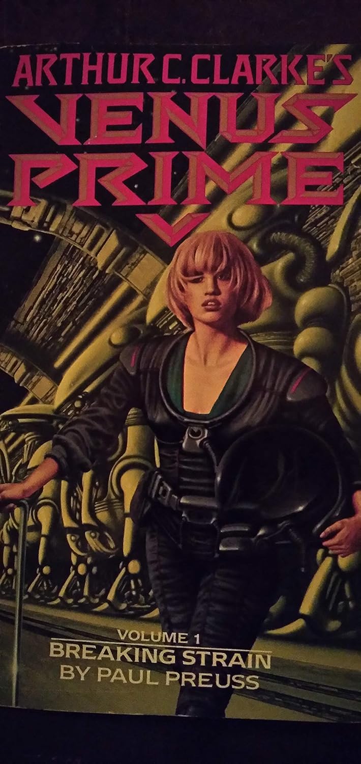 Arthur C. Clarke's Venus Prime Volume 1, Breaking Strain: Preuss, Paul ...
