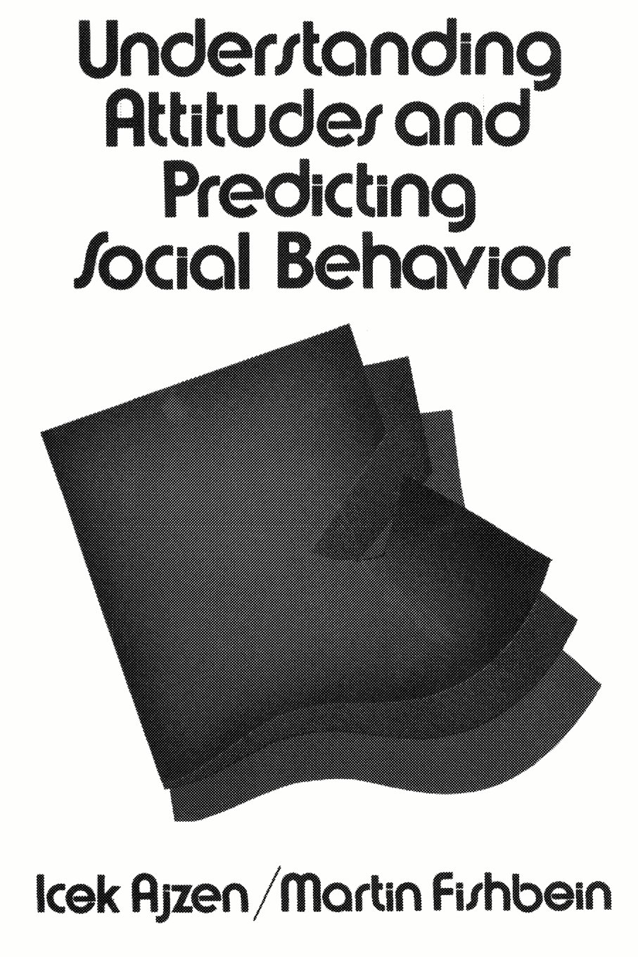Amazon.com: Understanding Attitudes and Predicting Social Behavior ...