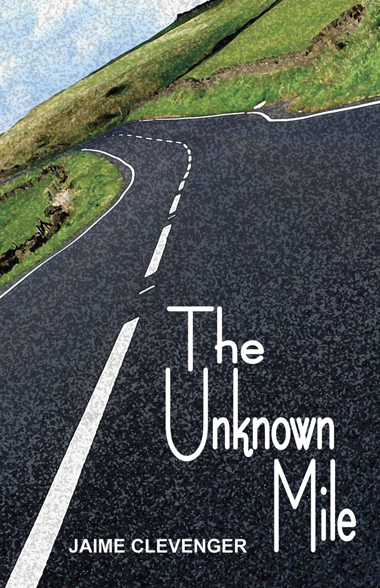 The Unknown Mile - Kindle edition by Clevenger, Jaime. Literature ...