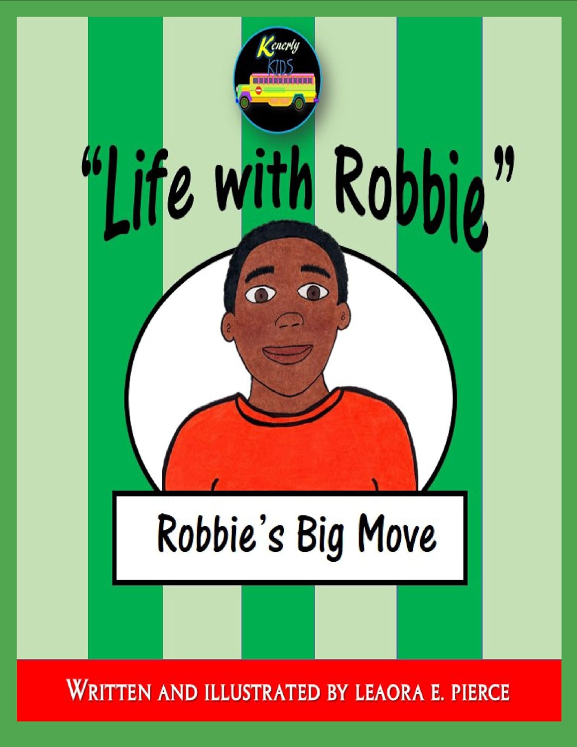 "Life with Robbie," Robbie's Big Move ("Life with Robbie" Book 1) eBook ...