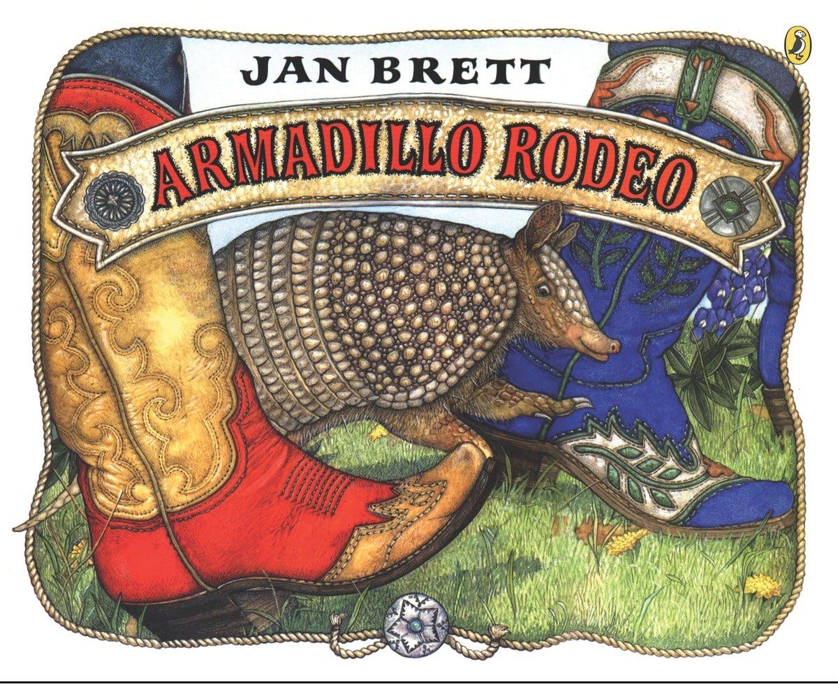 Armadillo Rodeo: Brett, Jan, Brett, Jan: 9780142401255: Amazon.com: Books