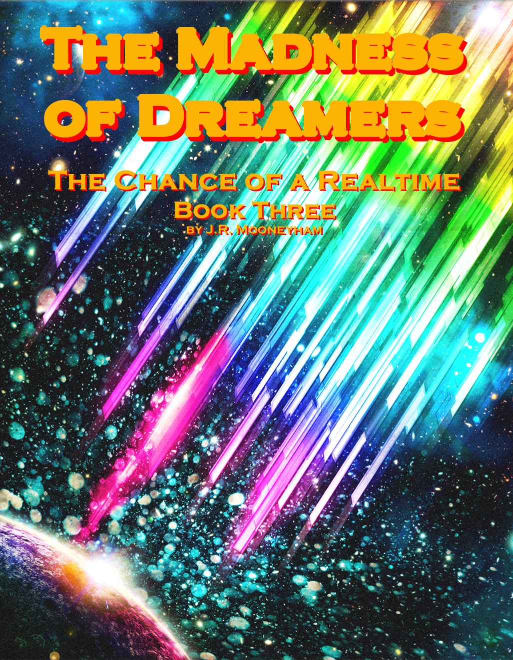 Amazon.com: The Madness of Dreamers (The Chance of a Realtime Book 3 ...
