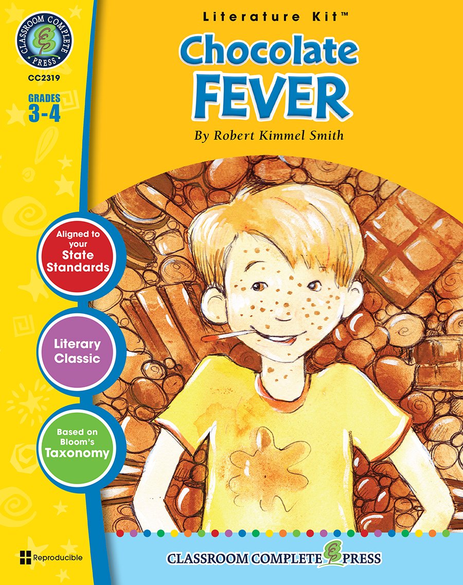 Chocolate Fever - Novel Study Guide Gr. 3-4 - Classroom Complete Press ...