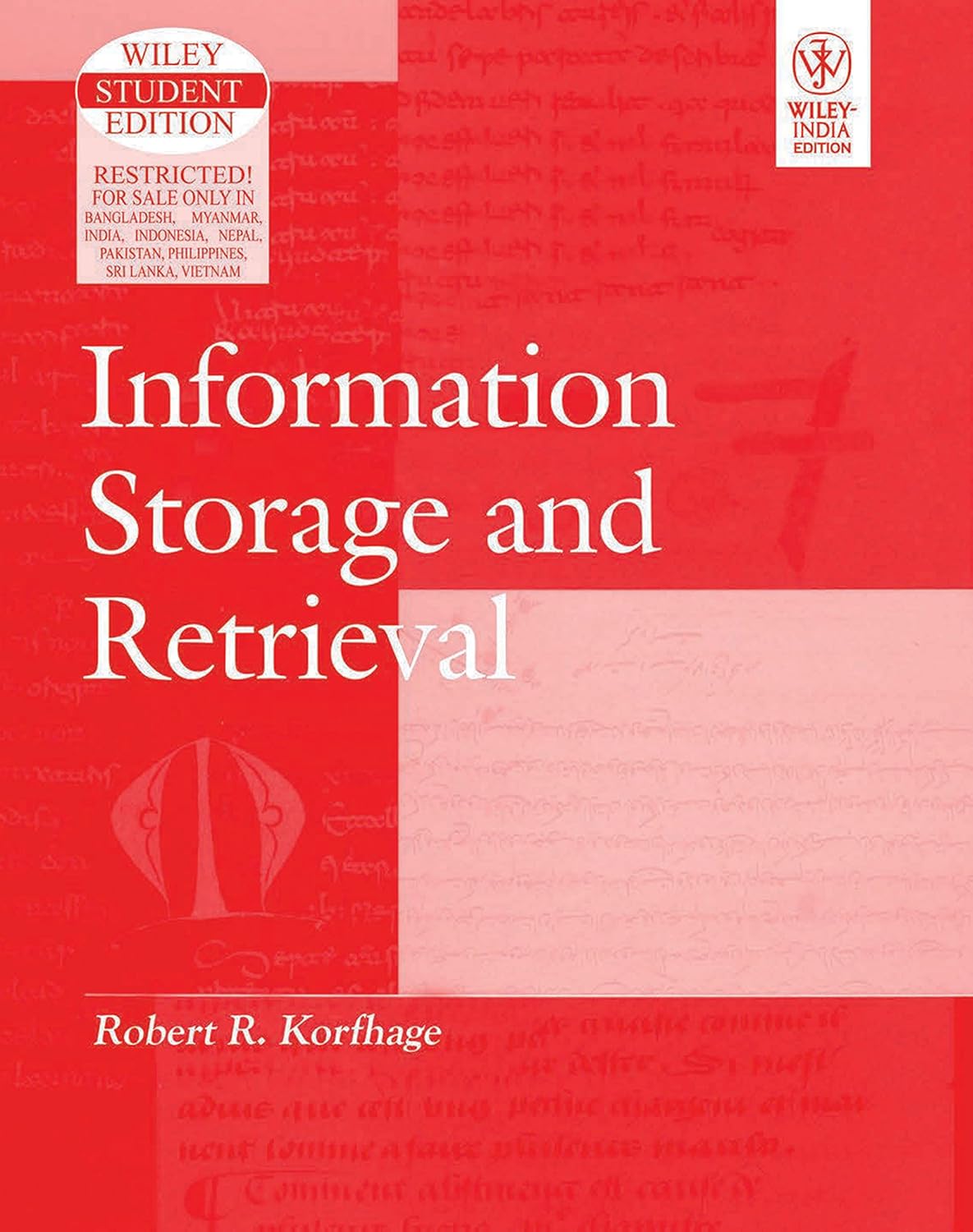 Buy INFORMATION STORAGE AND RETRIEVAL Book Online at Low Prices in ...
