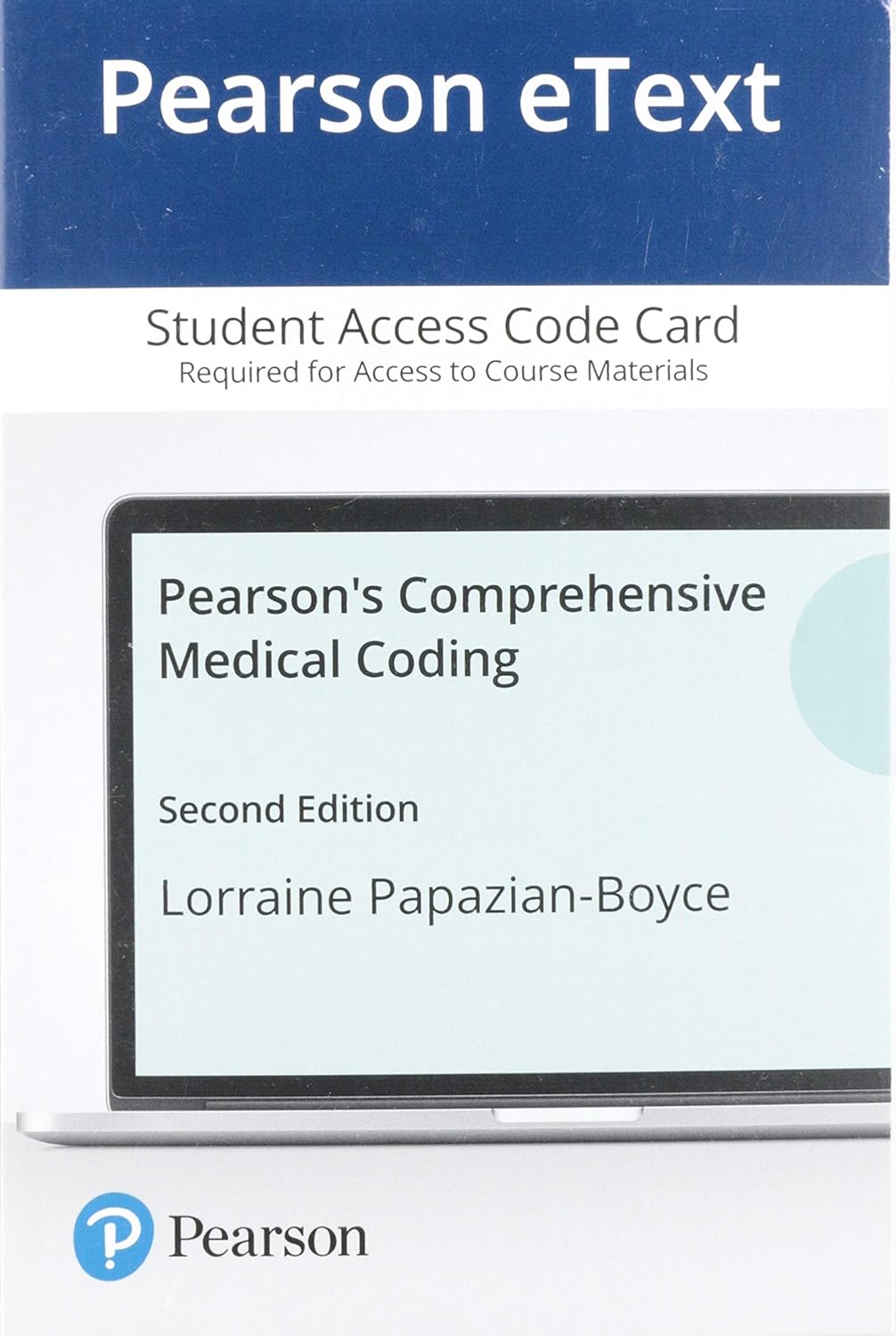 Pearson eText Pearson's Comprehensive Medical Coding - Access Card ...