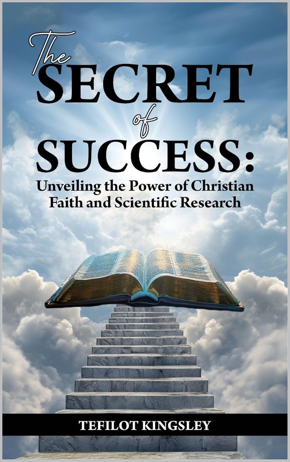 Amazon.com: The Secret of Success:Unveiling the Power of Christian ...