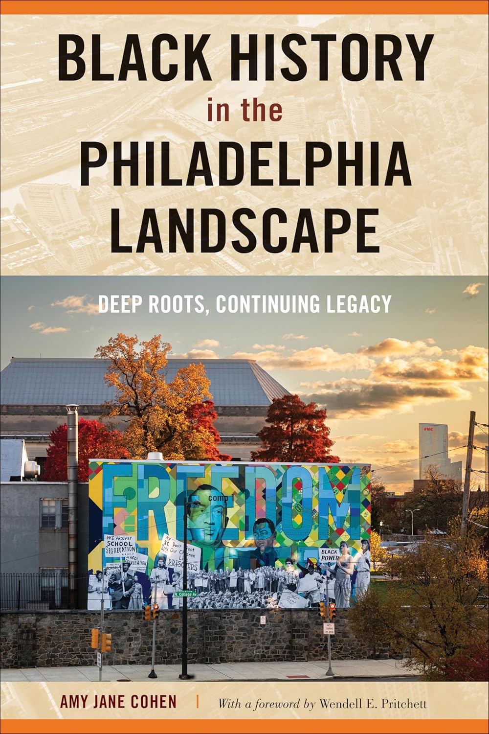 Black History in the Philadelphia Landscape: Deep Roots, Continuing ...