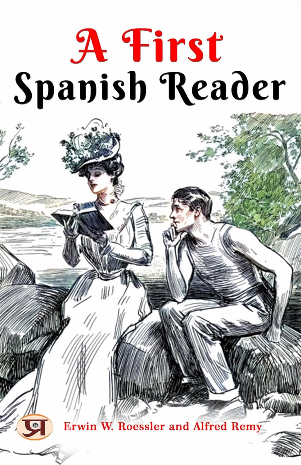 A First Spanish Reader (Spanish Edition) - Kindle edition by Erwin W ...