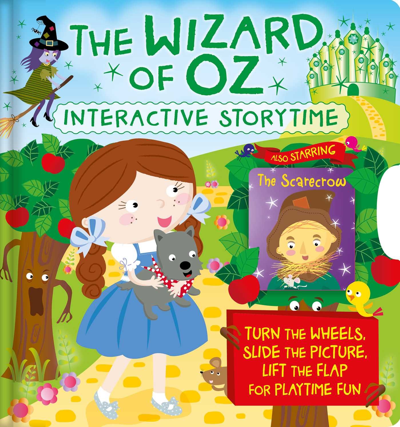The Wizard of Oz: Interactive Storytime (1): IglooBooks: 9781785577949 ...