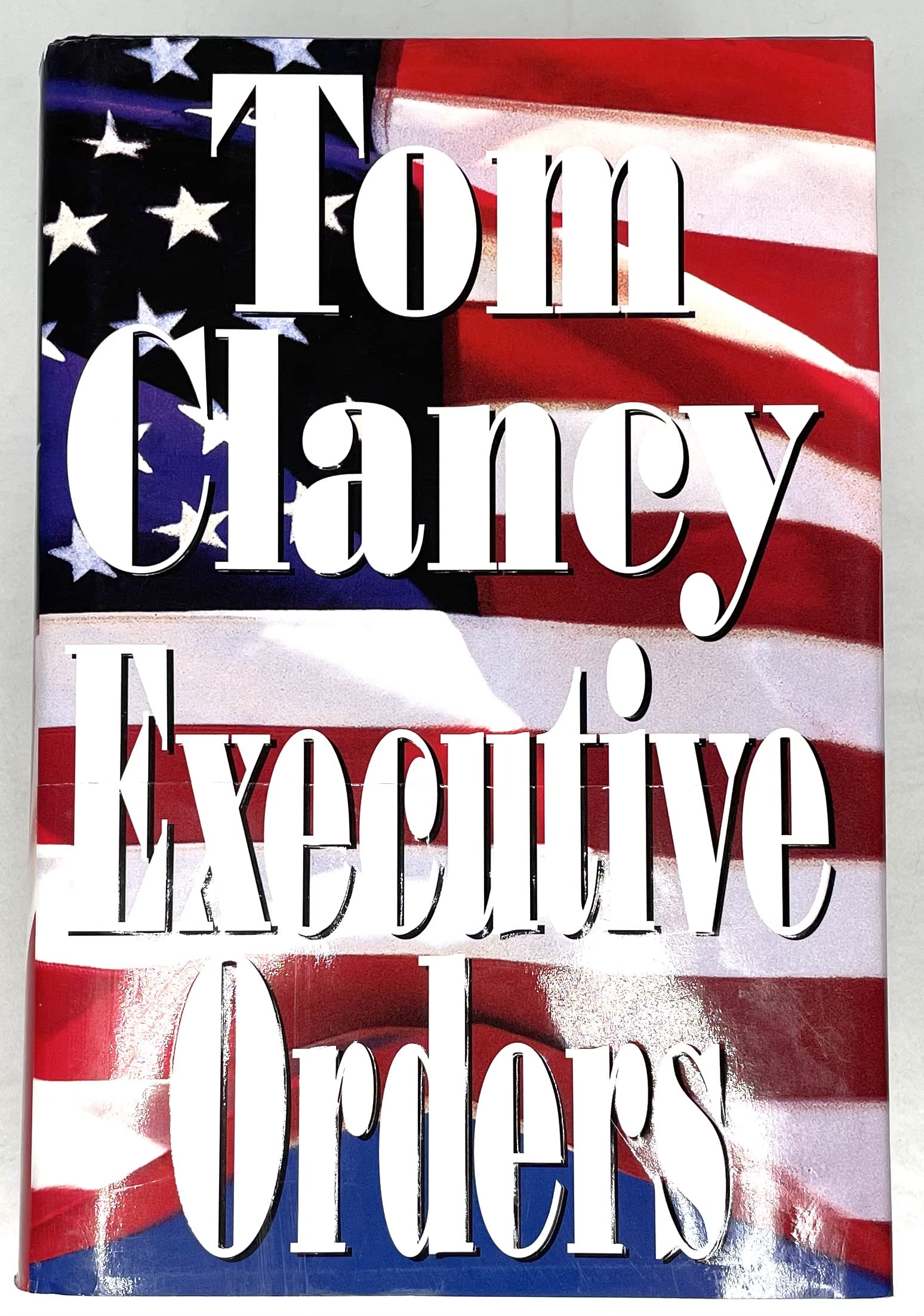 Executive Orders: Clancy, Tom: 9780399142192: Amazon.com: Books