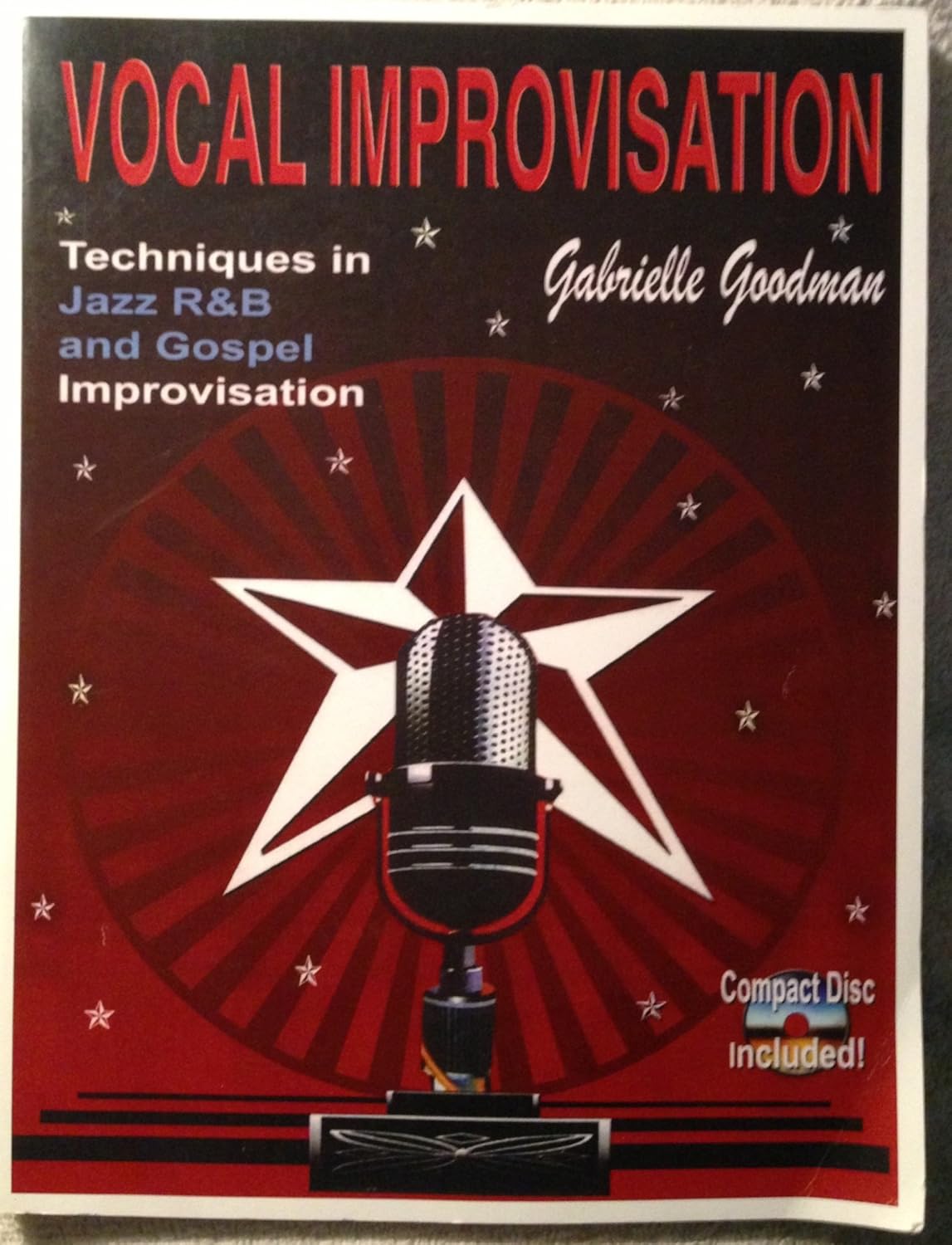 Vocal Improvisation (Techniques in Jazz, R&B and Gospel Improvisation ...