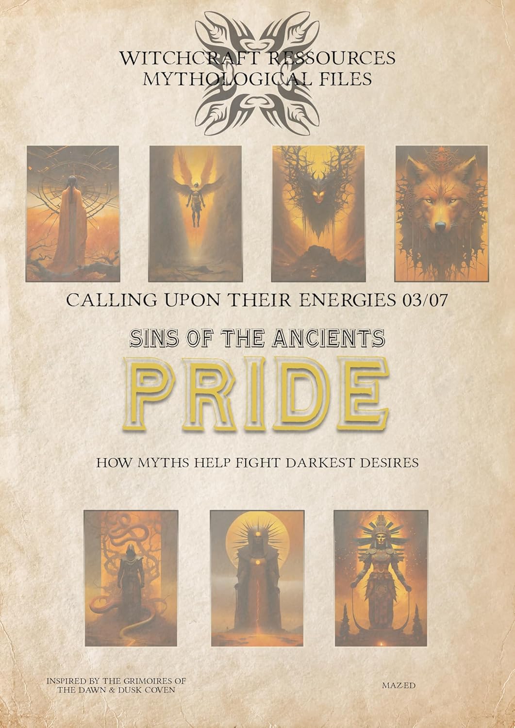 Sins of the Ancients : PRIDE: How Myths help fight Darkest Desires ...