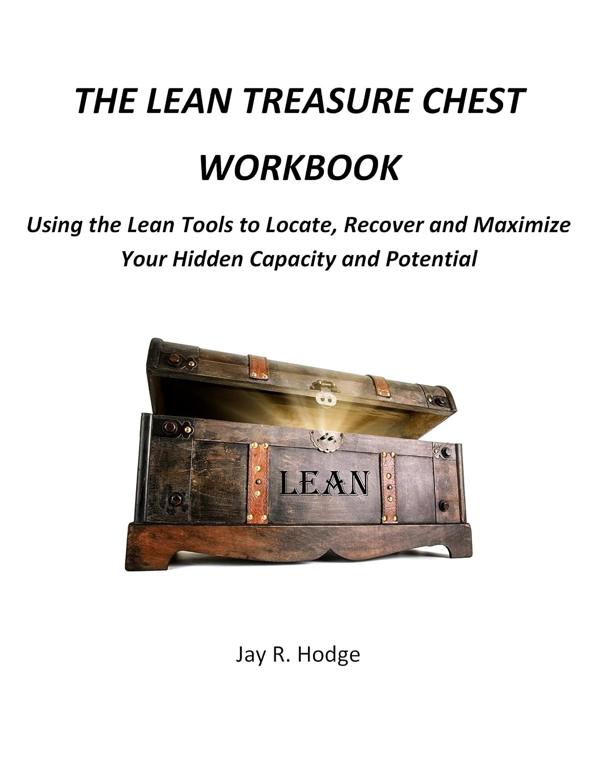Amazon.com: The Lean Treasure Chest Workbook: Using the Lean Tools to ...
