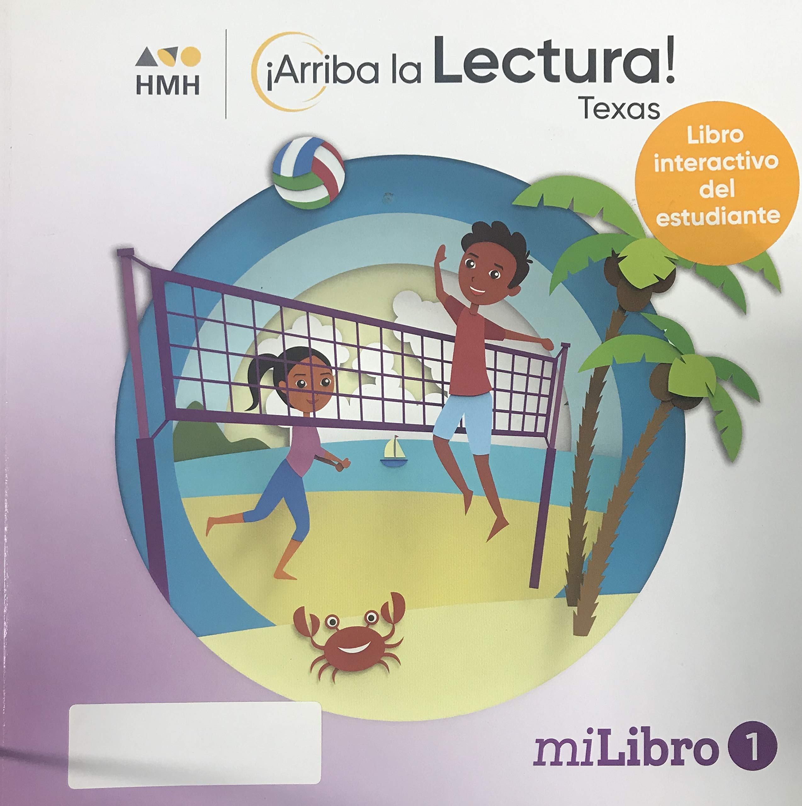 HMH Arriba la Lectura! MiLibro Grado 3 Libro 1 - Texas Edicion: Alma ...