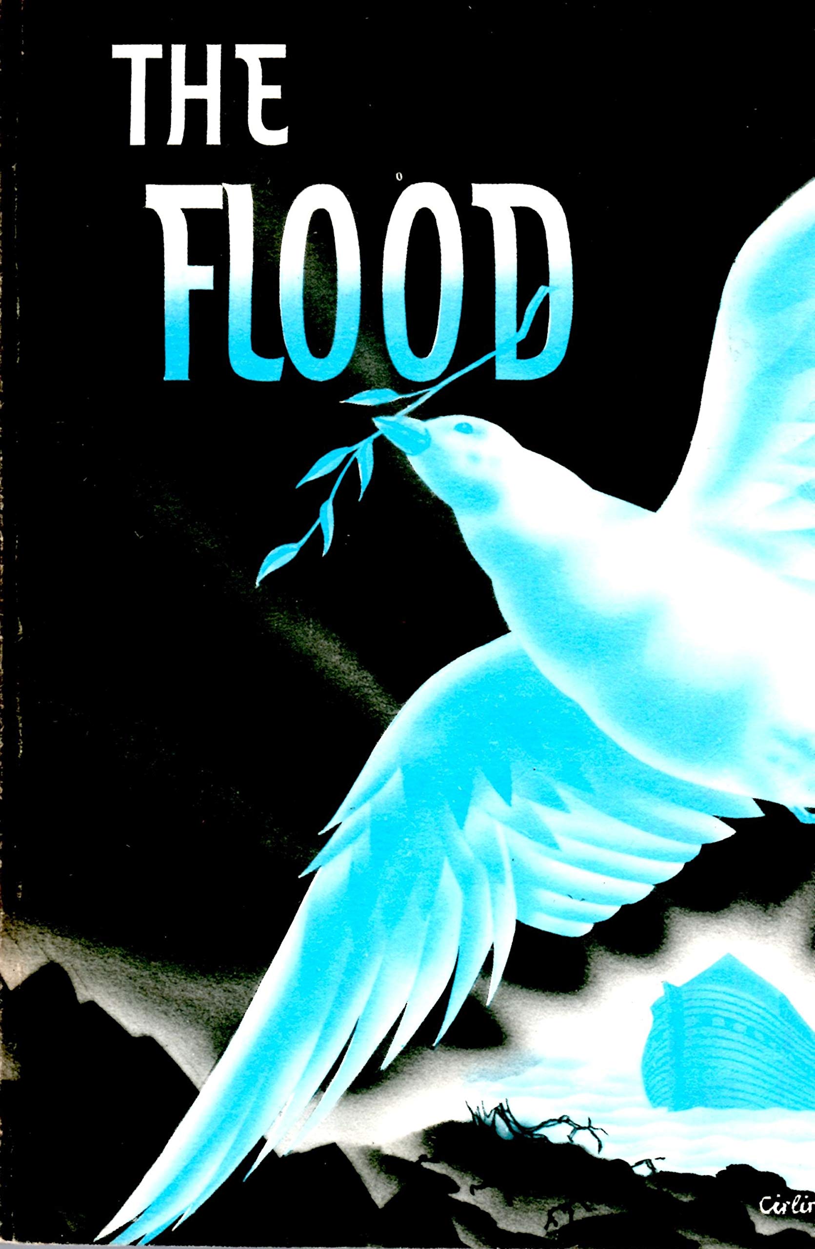 The Flood - In the Light of the Bible, Geology, and Archaeology: Alfred ...
