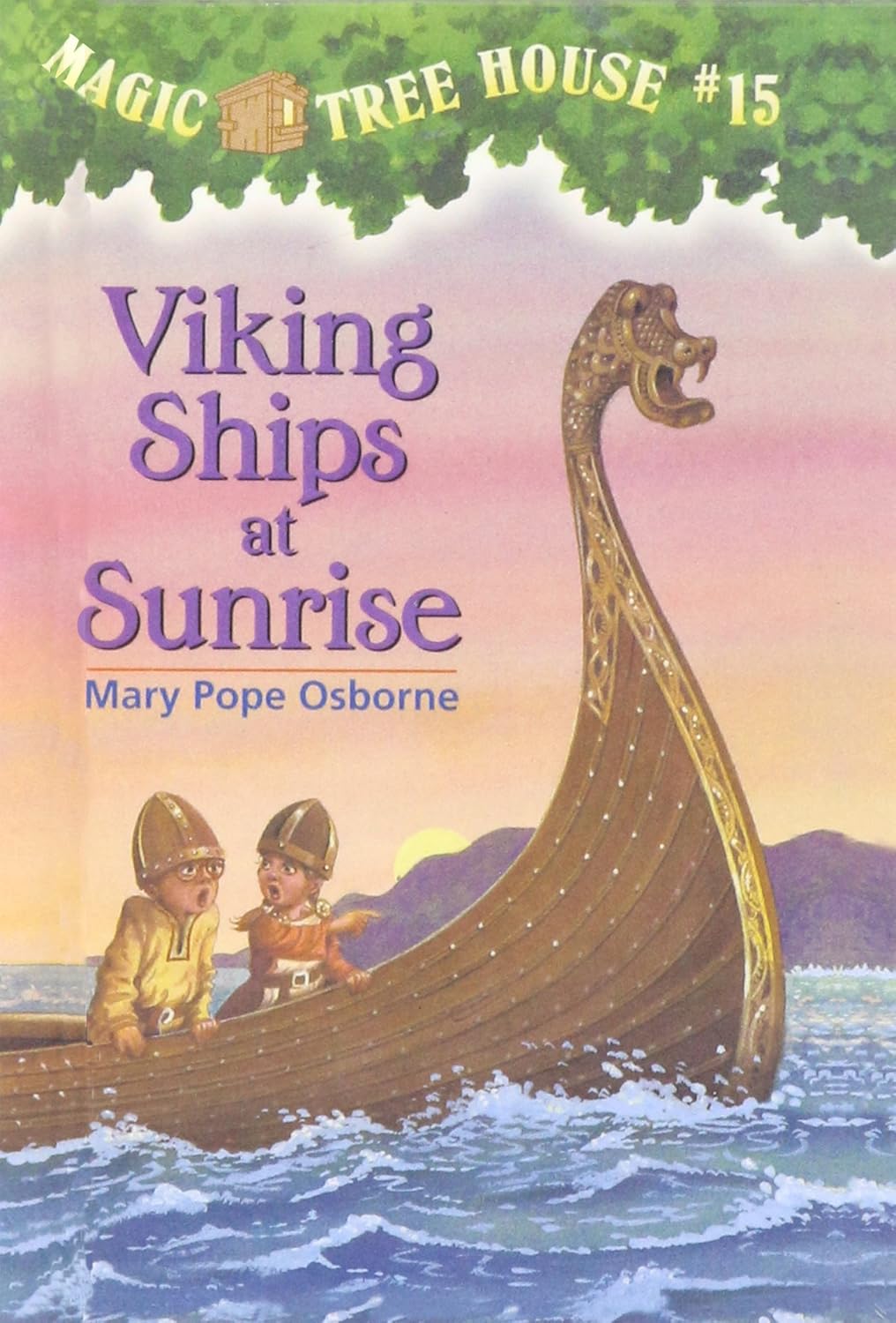Viking Ships at Sunrise (Magic Tree House): Mary Pope Osborne ...