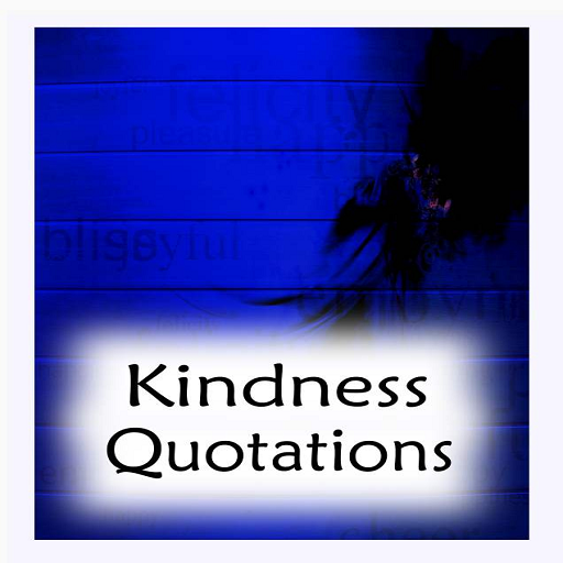 Kindness - App on Amazon Appstore