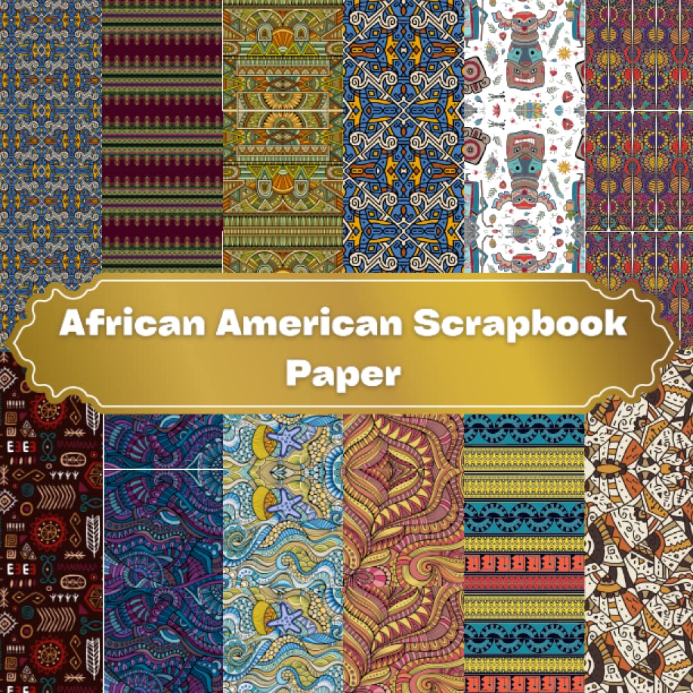 African American Scrapbook Paper: 20 Double-Sided Sheets for ...