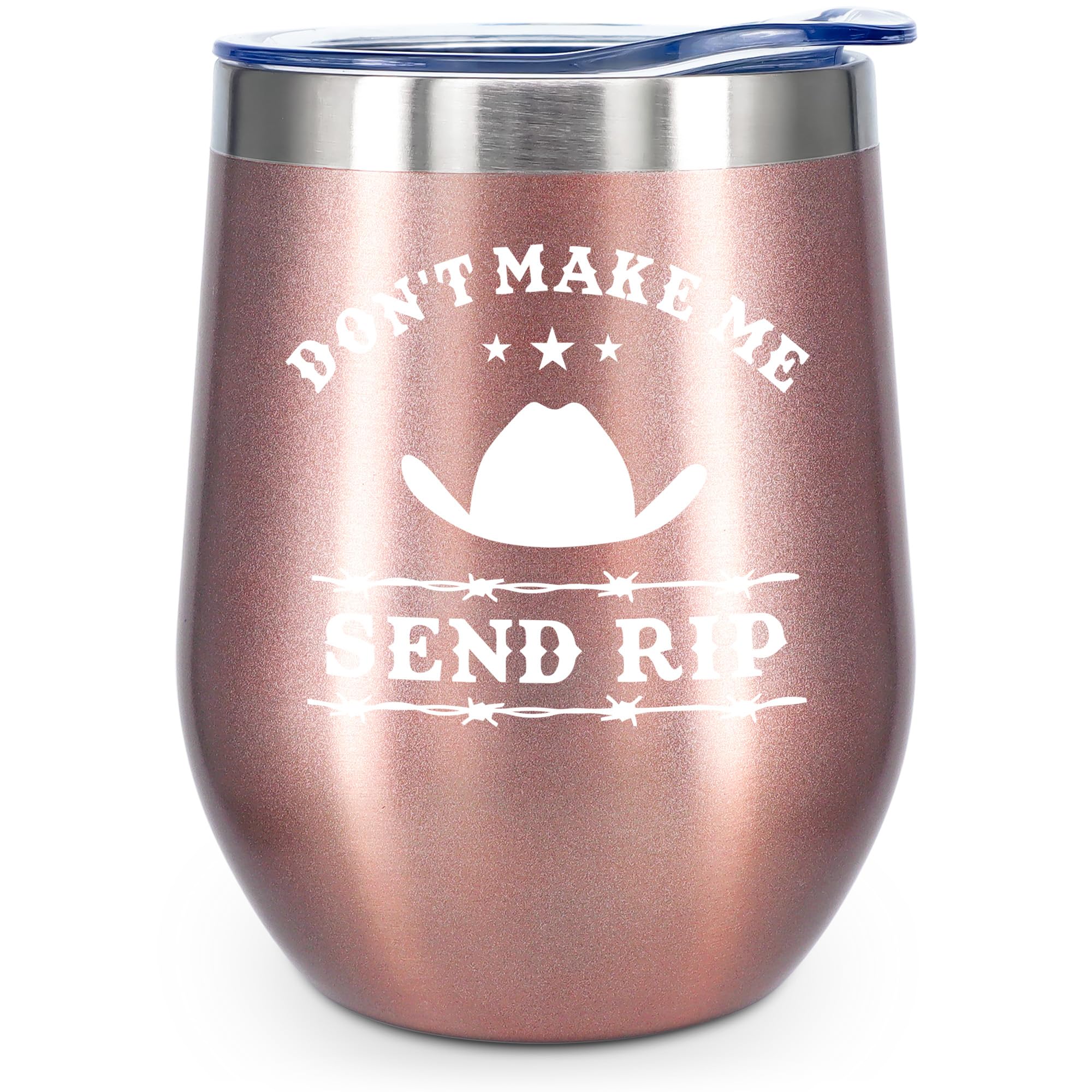 Don't Make Me Send Rip 12 oz Insulated Wine Tumbler Cup with Lid,Rose ...