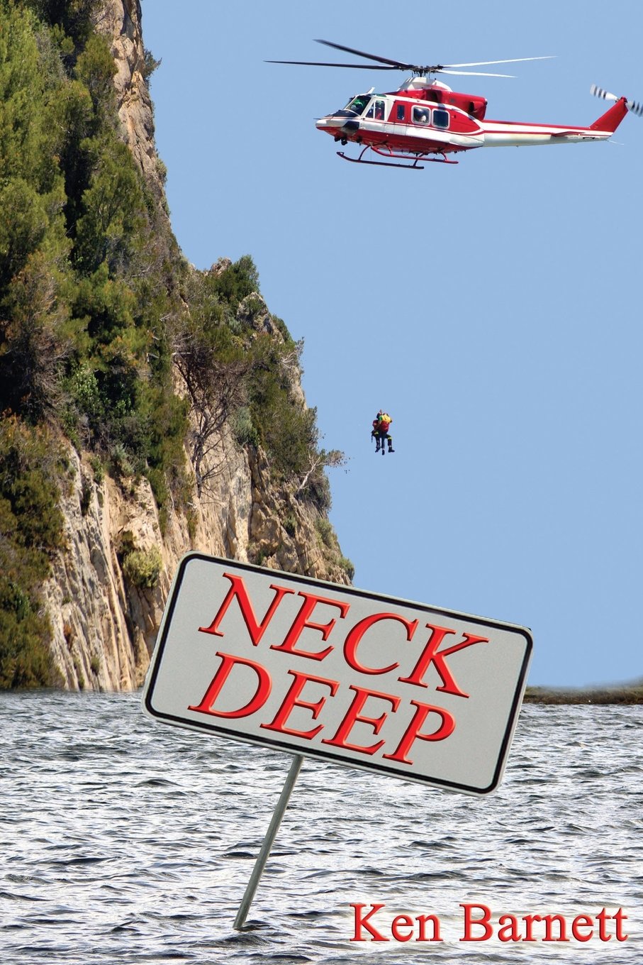Neck Deep: Barnett, Ken: 9781625503886: Amazon.com: Books
