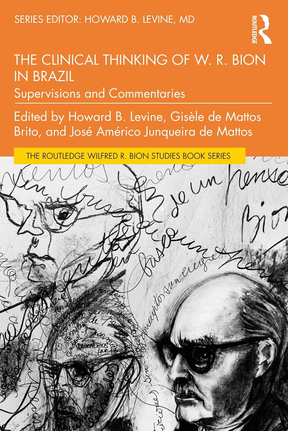 The Clinical Thinking of W. R. Bion in Brazil: Supervisions and ...