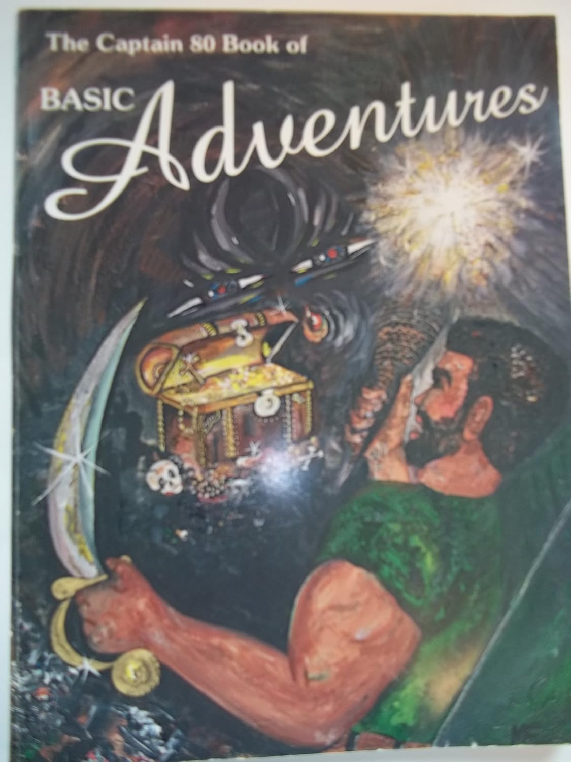 The Captain 80 book of BASIC adventures: Liddil, Robert: Amazon.com: Books