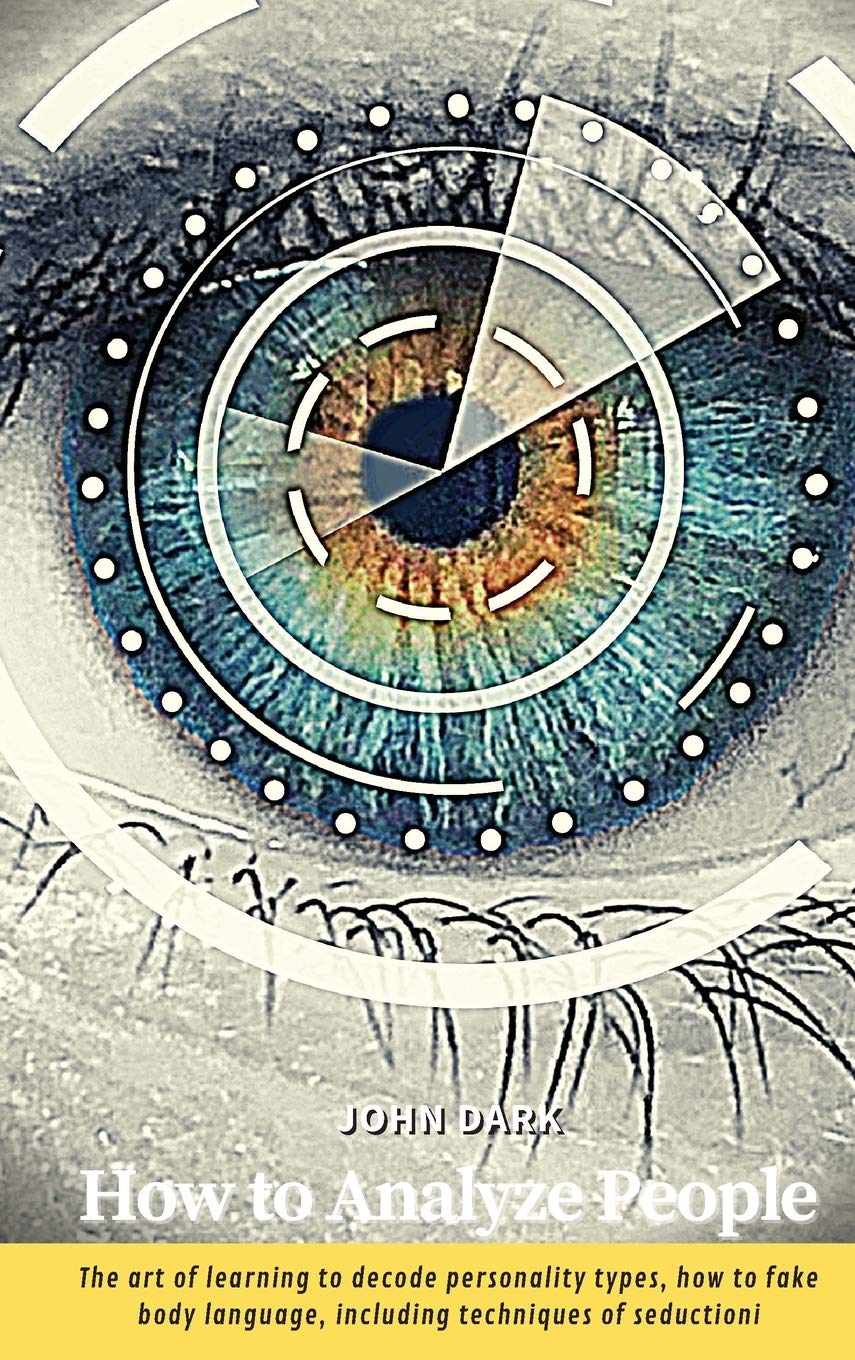 Buy How to Analyze People: The art of learning to decode personality ...