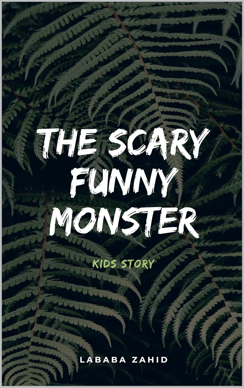 THE SCARY FUNNY MONSTER STORY BOOK eBook : ZAHID, LABABA: Amazon.in ...