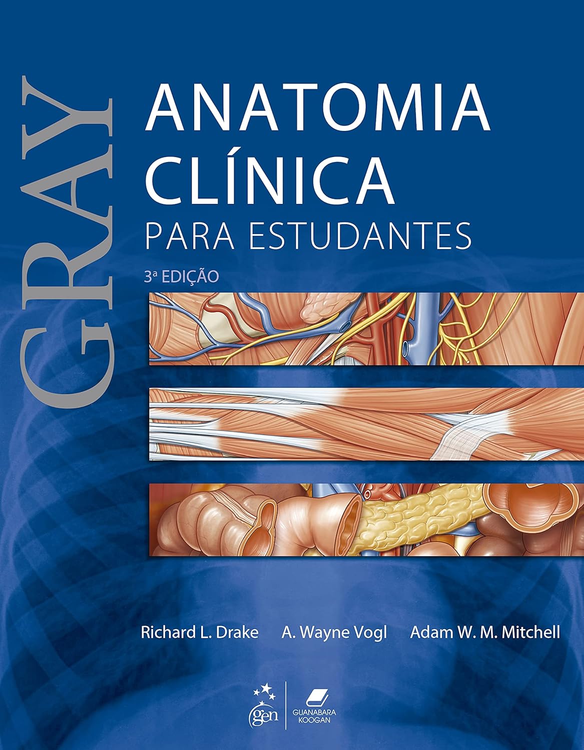 Grays Anatomia Clinica Para Estudantes: Richard L. Drake: 9788535279023 ...