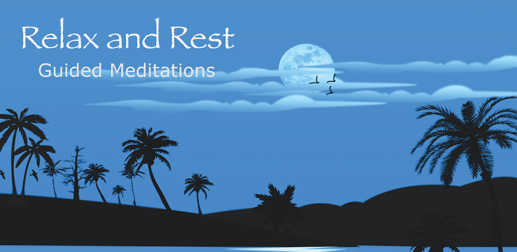 Relax and Rest Meditations - App on Amazon Appstore