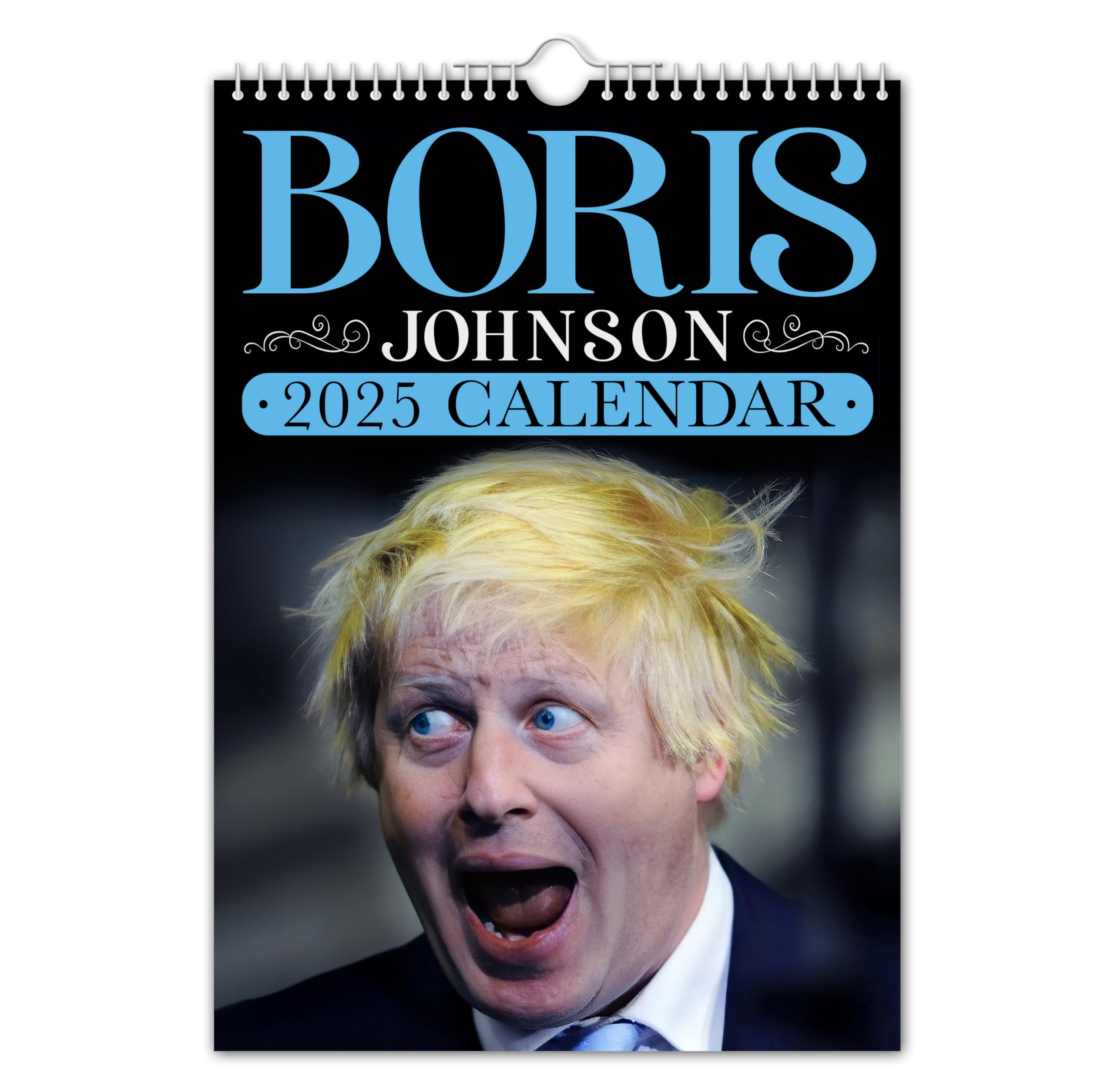 The Calendar King // Boris Johnson – 2025 Wall Calendar (Full Colour ...