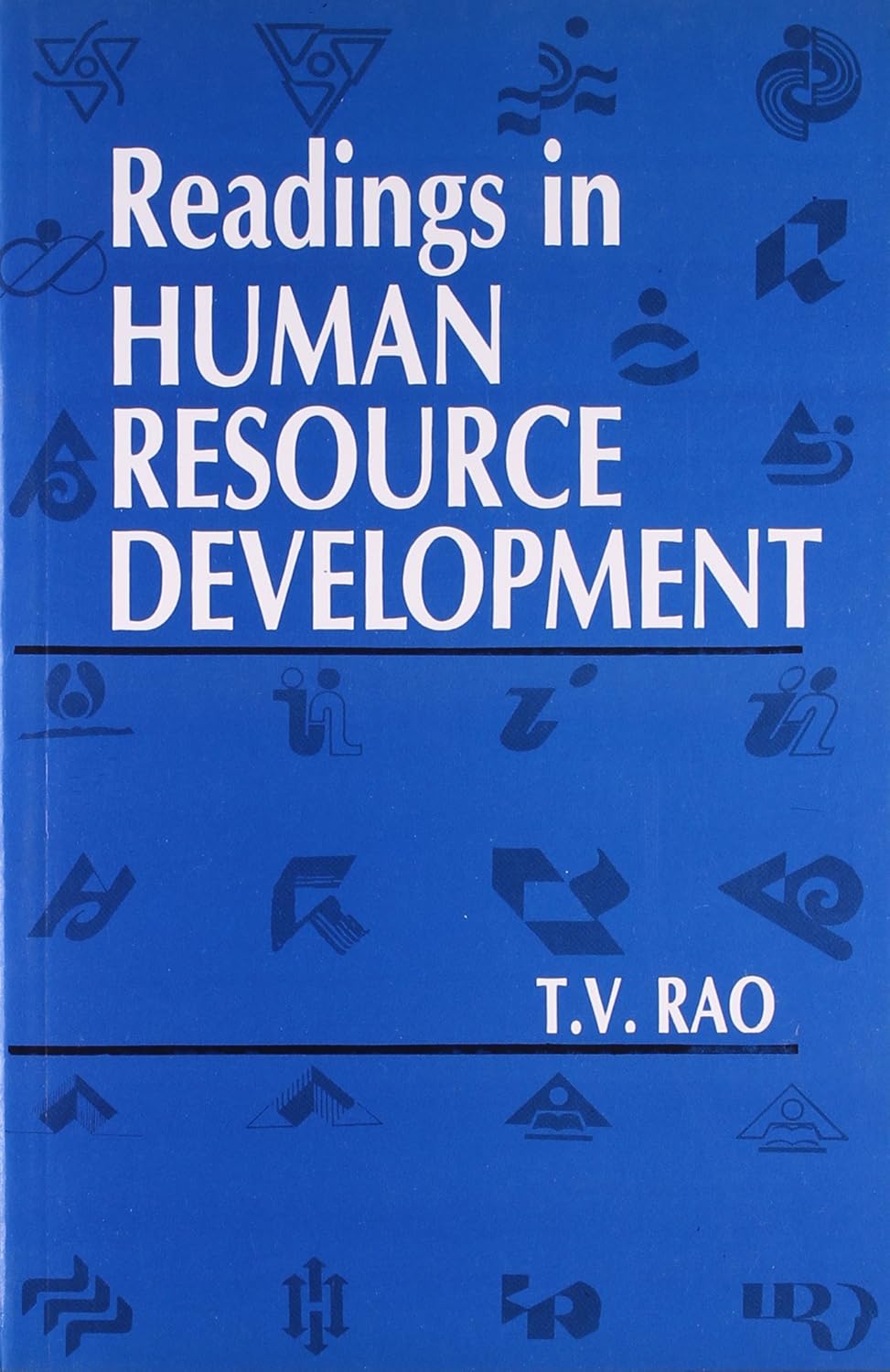 READING IN HUMAN RESOURCE DEVELOPMENT : Rao, T.V.: Amazon.in: Books