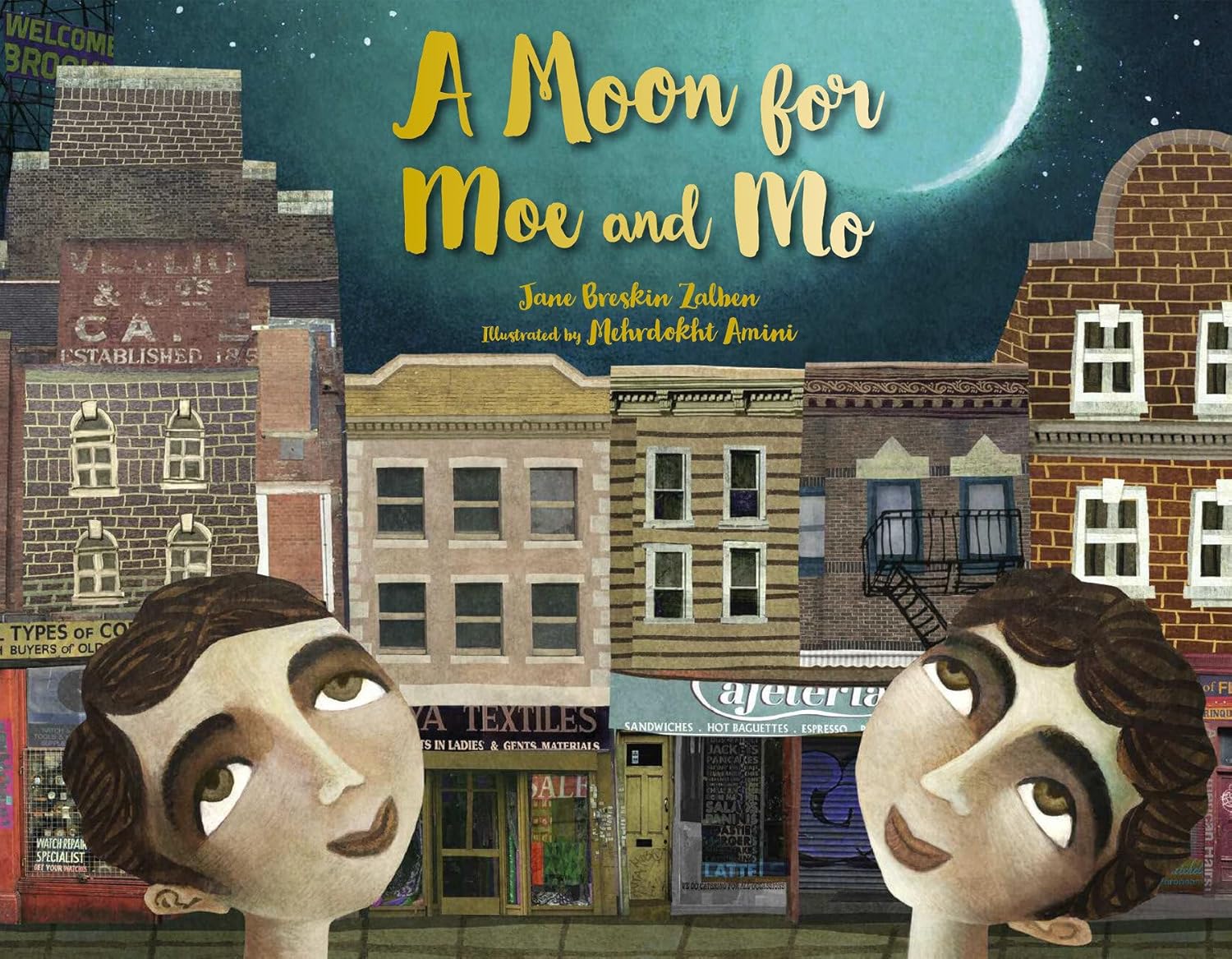 A Moon for Moe and Mo: Zalben, Jane Breskin, Amini, Mehrdokht ...