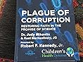 Plague of Corruption: Restoring Faith in the Promise of Science ...