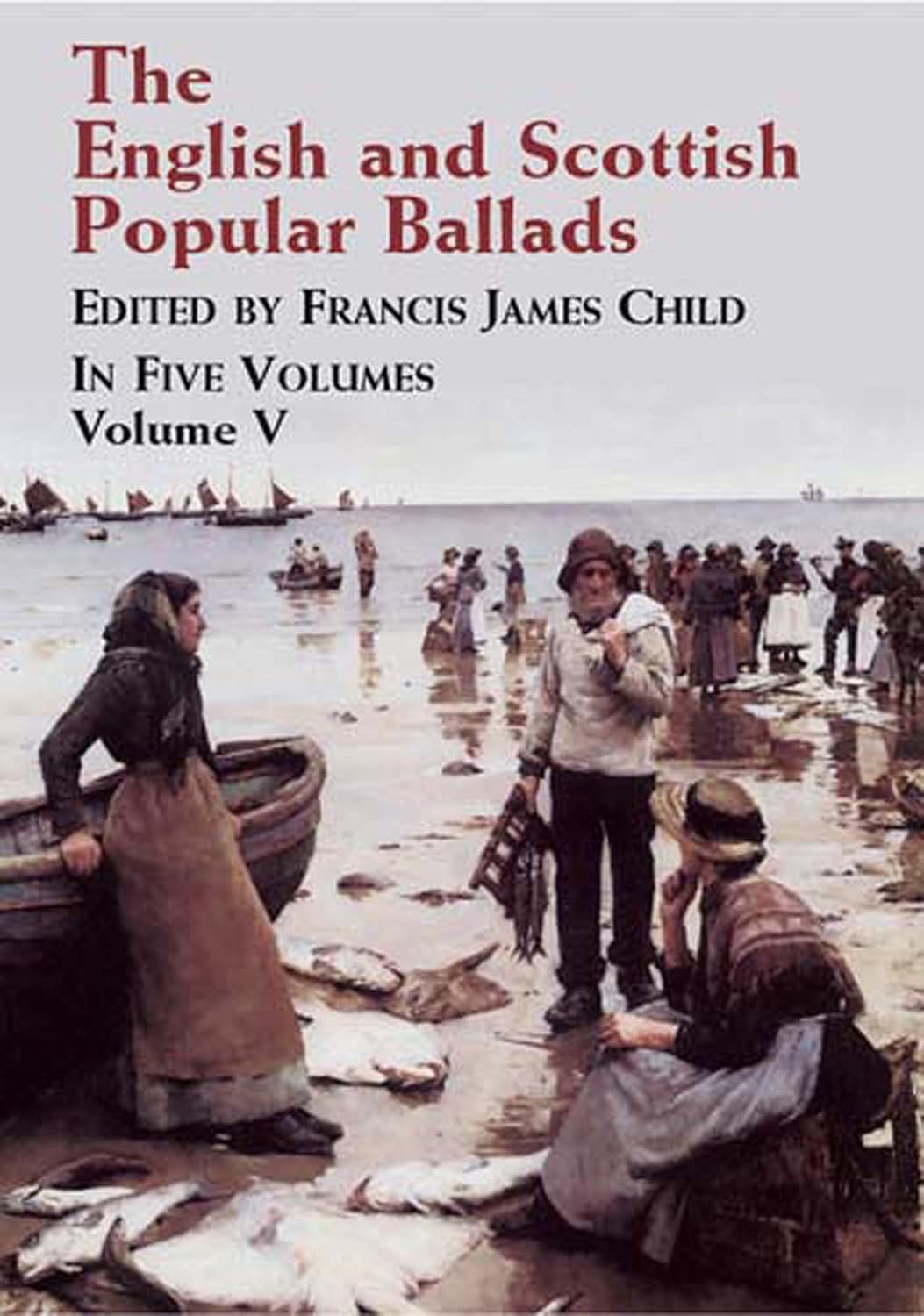 Amazon.com: The English and Scottish Popular Ballads, Vol. 5 eBook ...
