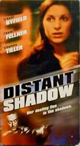 Distant Shadows [VHS] : Stephen Tiller, Rosie Fellner, Trevor Byfield ...