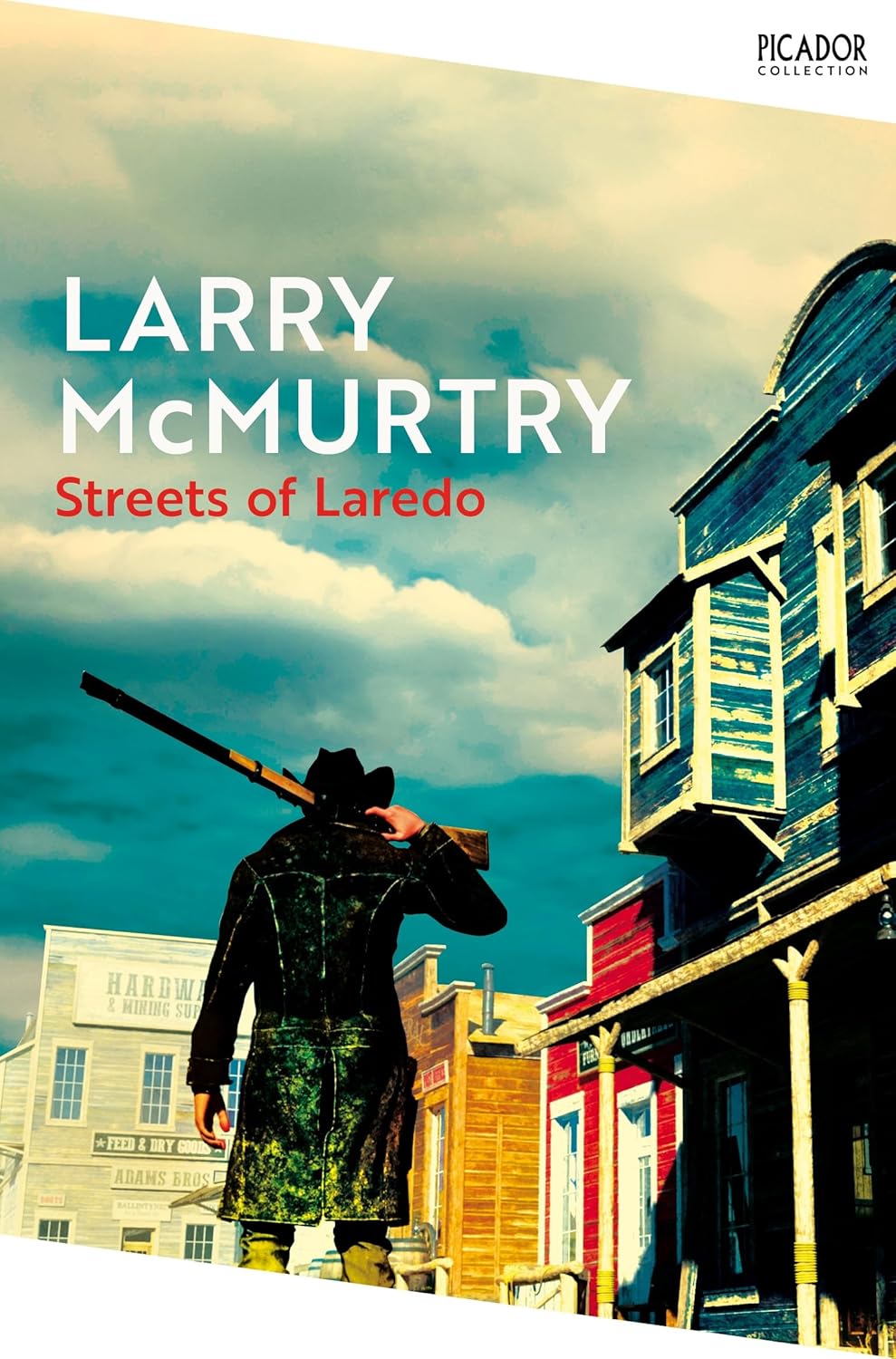 Streets of Laredo: A Tale of Redemption and Revenge in the Wild West ...