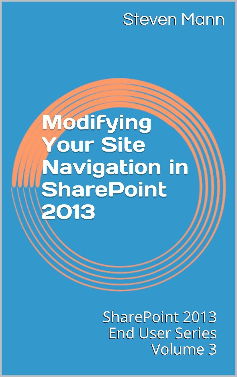 Amazon.co.jp: Modifying Your Site Navigation in SharePoint 2013 ...