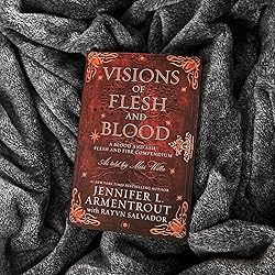 Amazon.com: Visions of Flesh and Blood: A Blood and Ash/Flesh and Fire Compendium (Blood And Ash ...
