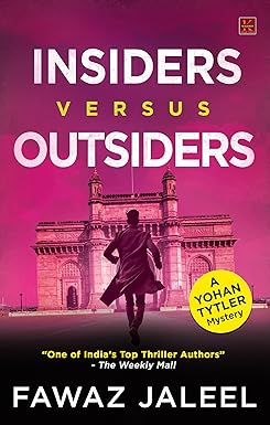 Insiders Versus Outsiders eBook : Jaleel, Fawaz : Amazon.in: Kindle Store