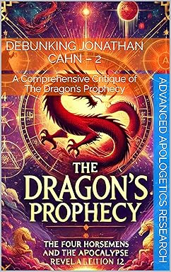 Debunking Jonathan Cahn – 2: A Comprehensive Critique of The Dragon’s ...